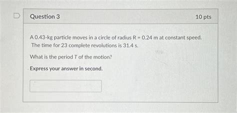 Solved A Kg Particle Moves In A Circle Of Radius R Chegg