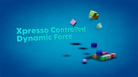 how to make a controllable dynamic force with xpresso in c4d lesterbanks