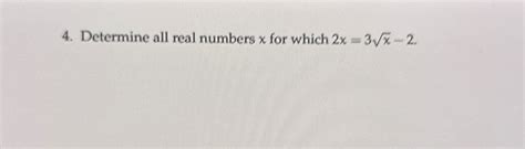solved determine all real numbers x ﻿for which 2x 3x2 2