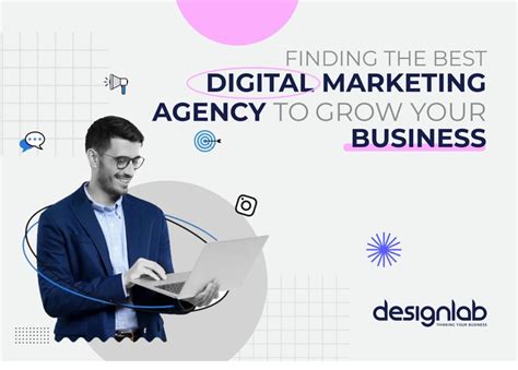 Finding The Best Digital Marketing Agency To Grow Your Business
