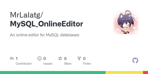 GitHub MrLalatg MySQL OnlineEditor An Online Editor For MySQL Databases
