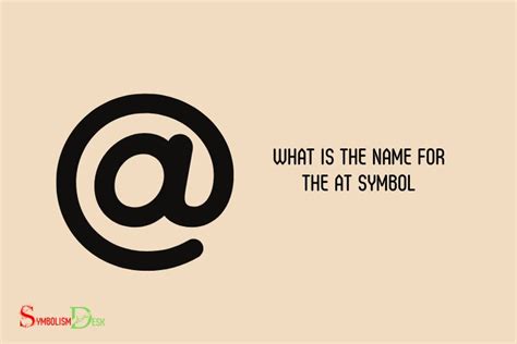 What Is The Name For The At Symbol