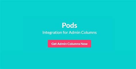 Admin Columns Addon Pods Gplaz