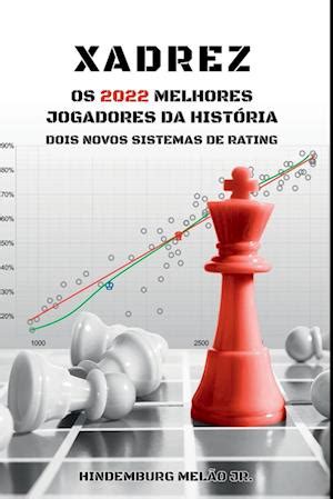 F Xadrez Os Melhores Jogadores Da Hist Ria Af Jr Hindemburg Som Paperback Bog P Portugisisk
