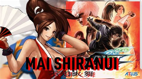 One Of The Best Fighting Games Ever Made History Of Mai Shiranui