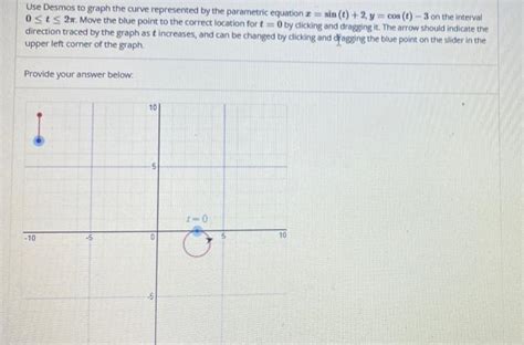 solved use desmos to graph the curve represented by the