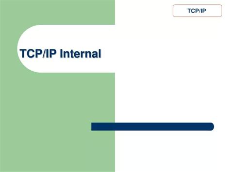 PPT TCP IP Internal PowerPoint Presentation Free Download ID