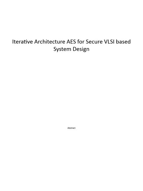 iterative architecture aes for secure vlsi based system design pdf