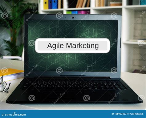 Agile Marketing Approach To Marketing That Utilizes The Principles