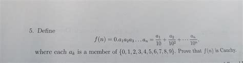 Solved 5 Define Fn0a1a2a3an10a1102a2⋯10nan Where