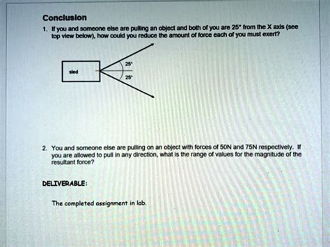 solved conclusion 1 if you and someone else are pulling an object and