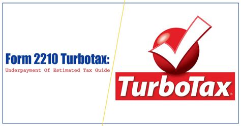 Form 2210 Turbotax Underpayment Of Estimated Tax Guide Mwjconsultancy Medium