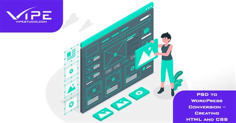 PSD To WordPress Conversion Creating HTML And CSS Vipe Studio