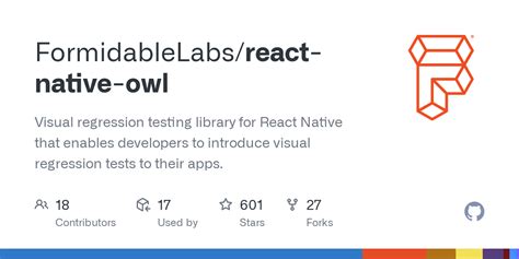 GitHub FormidableLabs React Native Owl Visual Regression Testing Library For React Native