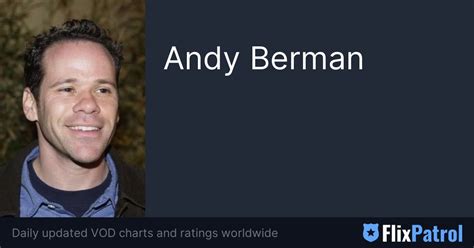 Andy Berman • Flixpatrol