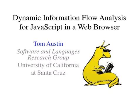 Ppt Dynamic Information Flow Analysis For Javascript In A Web Browser