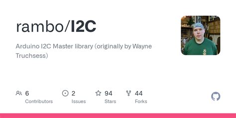 GitHub Rambo I2C Arduino I2C Master Library Originally By Wayne Truchsess