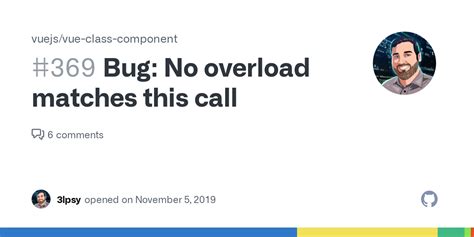 Bug No Overload Matches This Call · Issue 369 · Vuejsvue Class