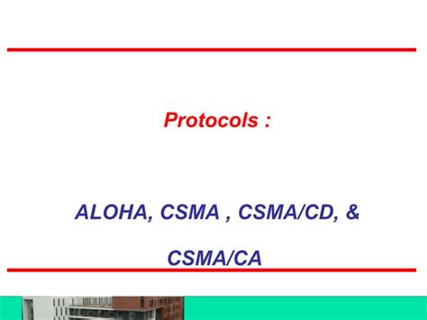 14 Aloha Csma Csmacd Csmaca Ppt Computer Networking Computing