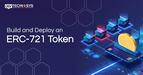 How To Create An Erc 721 Token In 2025