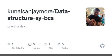 GitHub Kunalsanjaymore Data Structure Sy Bcs Practing Dsa