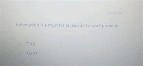 Indentation Is A Must For Javascript To Studyx