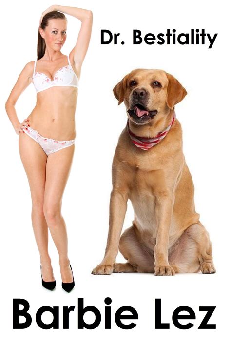 Dr Bestiality Bestiality By Barbie Lez Goodreads