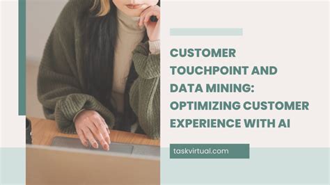 customer touchpoint and data mining optimizing cr with ai