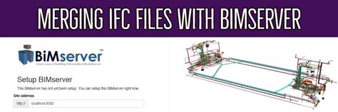 merging ifc files with bimserver revit au