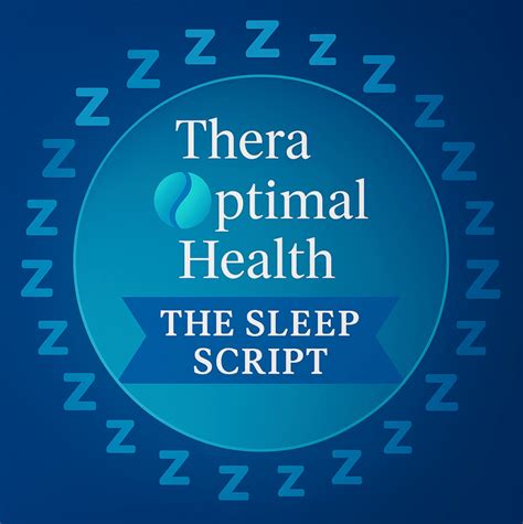 The Sleep Script Unlocking The Key To Longevity Therasage
