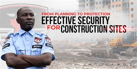 Stop Theft Fast Proven Construction Site Security 247