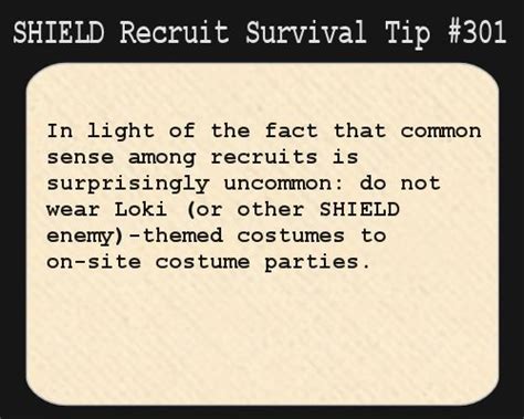 S H I E L D Recruit Survival Tip In Light Of The Fact That Common Sense Among Recruits Is
