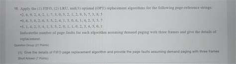 18 Apply The 1 Fifo 2 Lru And 3 Optimal
