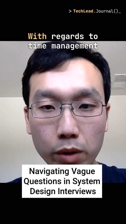 Video Tech Lead Journal On Linkedin Navigating Vague Questions In