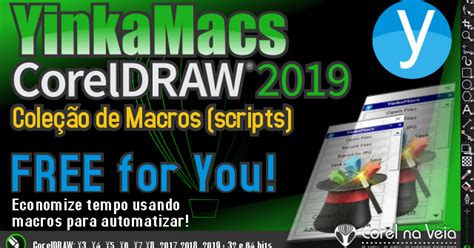 Yinkamacs Macros Coreldraw 2020 Coleção 32 E 64 Bits Corel Na Veia