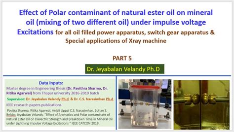 Dr Jeyabalan Velandy On Linkedin Mixing Affect Of Ester Oil And Mineral Oil Under Impulse