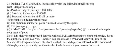 Solved 3 Design A Type I Chebyshev Lowpass Filter With The