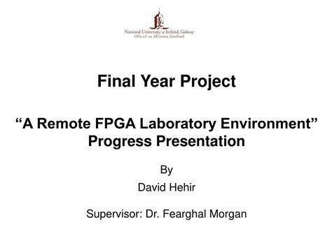 ppt final year project “a remote fpga laboratory environment