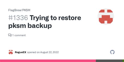 Trying To Restore Pksm Backup · Issue 1336 · Flagbrewpksm · Github