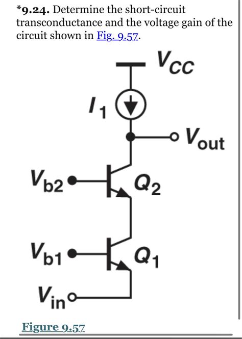 Solved 9 24 ﻿determine The Short Circuit Transconductance