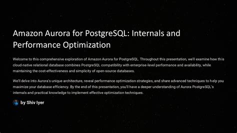 Optimizing Amazon Aurora Postgresql Architectural Deep Dive And Performance Enhancement