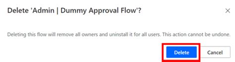 deleting applications and flows hosted in the default environment