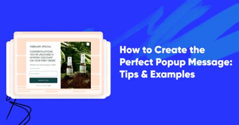 How To Create The Perfect Popup Message In 2023 Tips And Examples