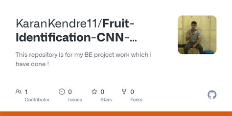 Github Karankendre11 Fruit Identification Cnn Model This Repository Is For My Be Project Work