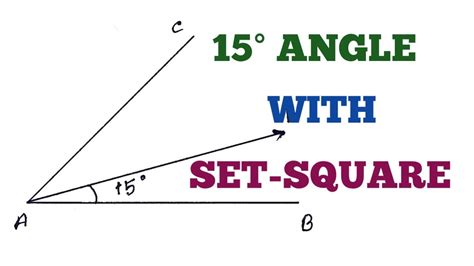 CONSTRUCT 15 DEGREE ANGLE WITH SET SQUARE YouTube
