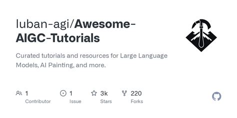 GitHub Luban Agi Awesome AIGC Tutorials Curated Tutorials And Resources For Large Language