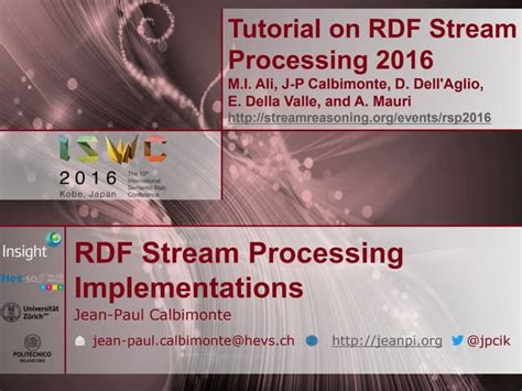 Rdf Stream Processing Tutorial Rsp Implementations Ppt