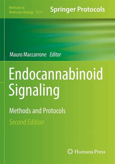 Methods In Molecular Biology Endocannabinoid Signaling Methods And Protocols Paperback