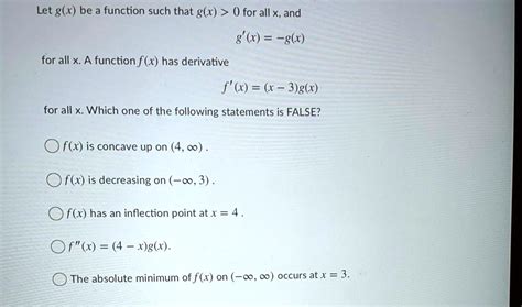 solved let g x be a function such that g x 0 for all x and g x