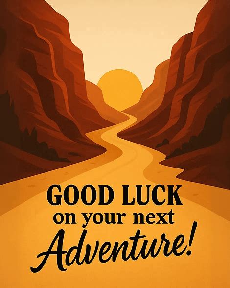 Good Luck New Adventure Quotes